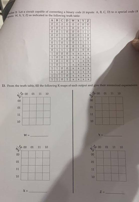 Solved Arise 2: Let a circuit capable of converting a binary | Chegg.com