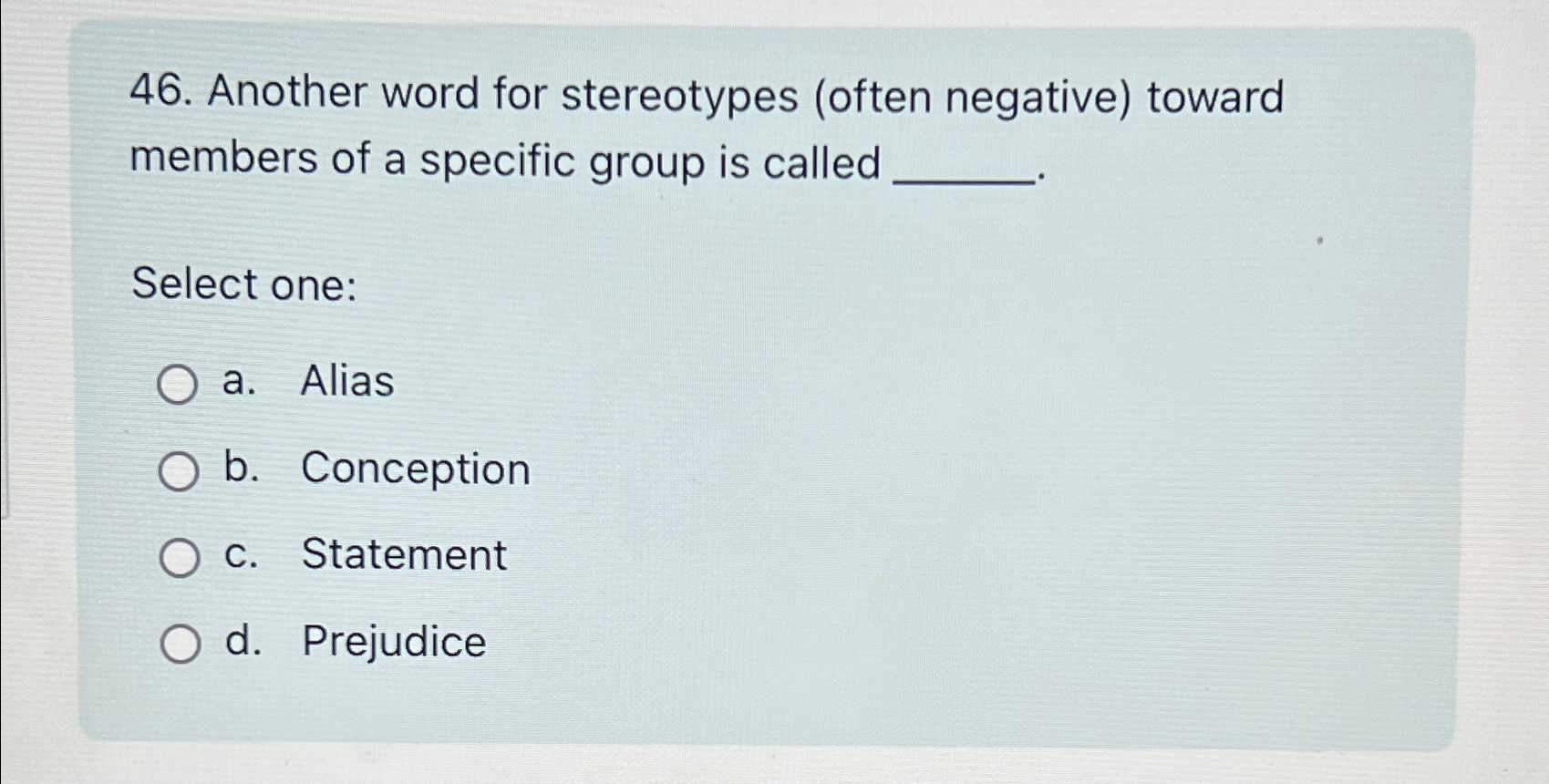 Solved Another word for stereotypes (often negative) ﻿toward | Chegg.com