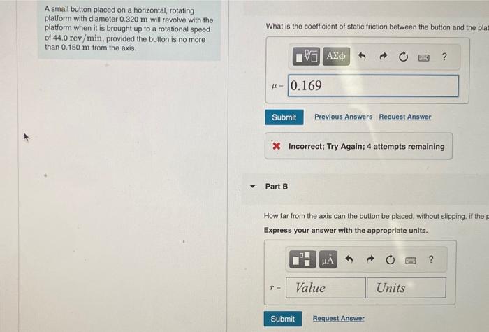 Solved A small button placed on a horizontal, rotating | Chegg.com