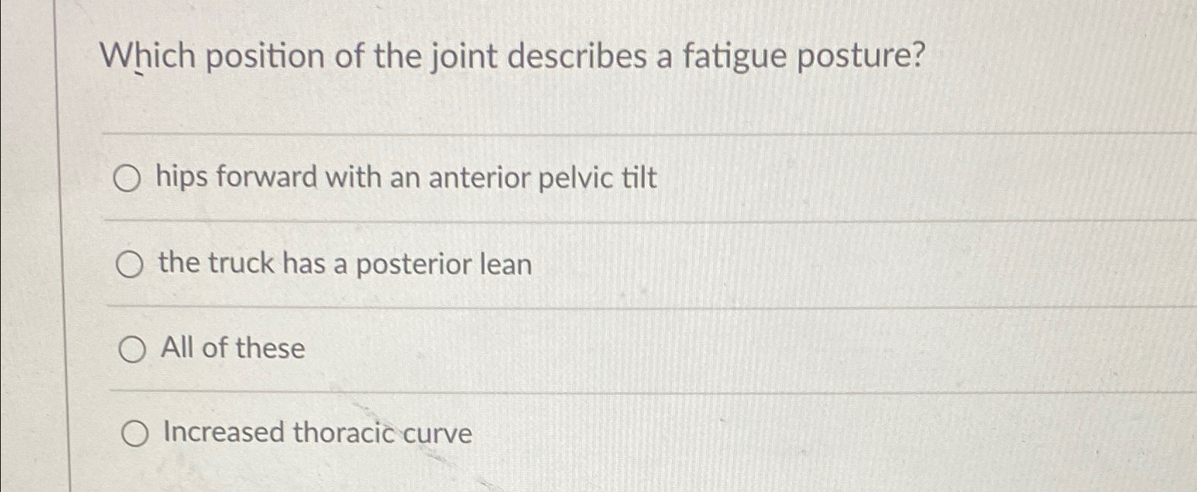 Solved Which position of the joint describes a fatigue | Chegg.com