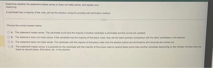 Solved Determine whether the statement makes sense or does | Chegg.com