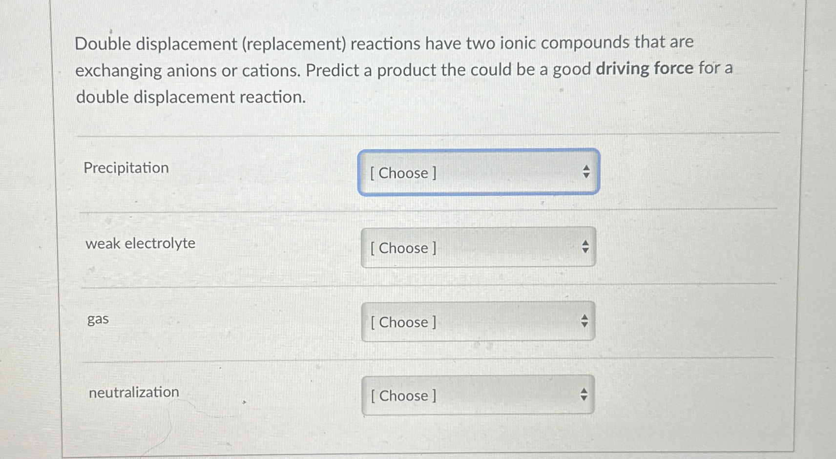 Solved Double displacement (replacement) ﻿reactions have two | Chegg.com