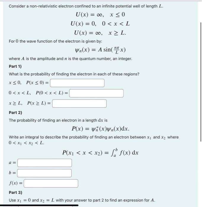 Solved Consider A Non Relativistic Electron Confined To An