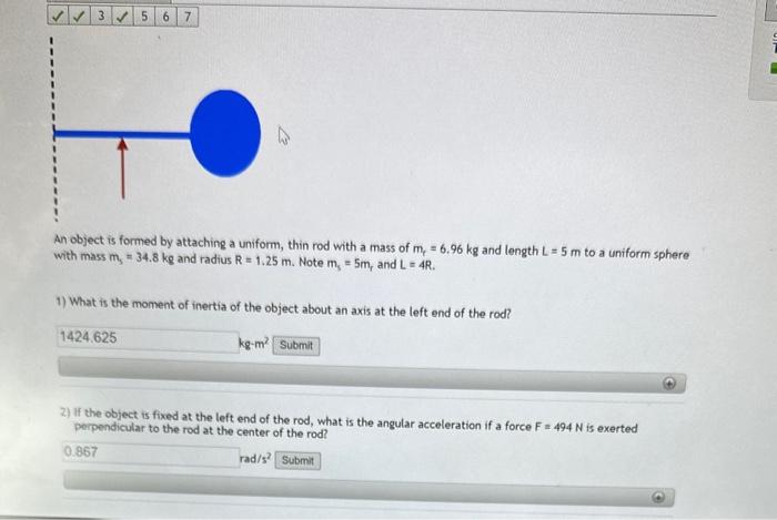 Solved An object is formed by attaching a uniform, thin rod | Chegg.com