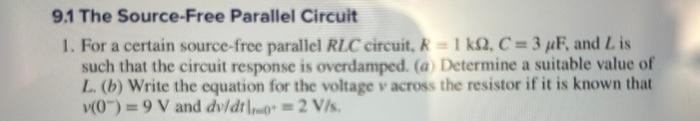 Solved 9.1 The Source-Free Parallel Circuit 1. For a certain | Chegg.com