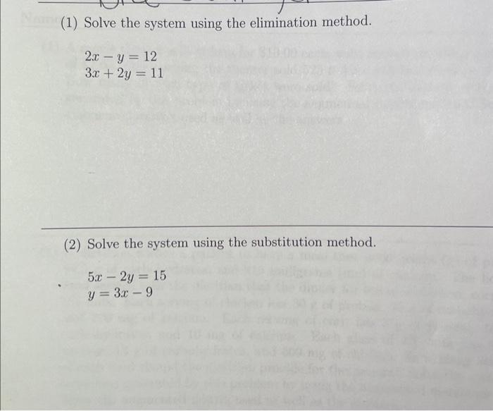Solved (1) Solve the system using the elimination method. | Chegg.com
