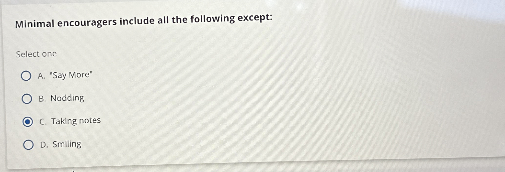 Solved Minimal encouragers include all the following | Chegg.com