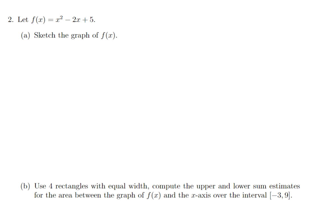 Solved Find the formula.Let f(x)=x2-2x+5.(a) ﻿Sketch the | Chegg.com