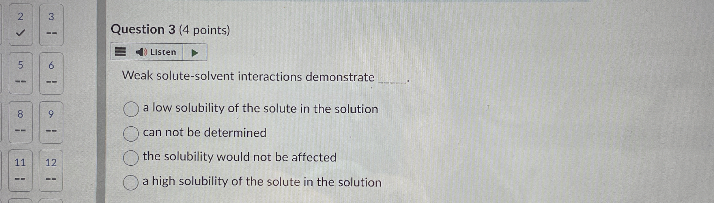 Solved 23Question 3 (4 ﻿points)56Weak solute-solvent | Chegg.com