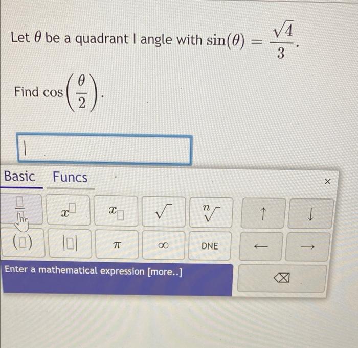 Solved Let be a quadrant I angle with sin(0) - 0 Find cos | Chegg.com