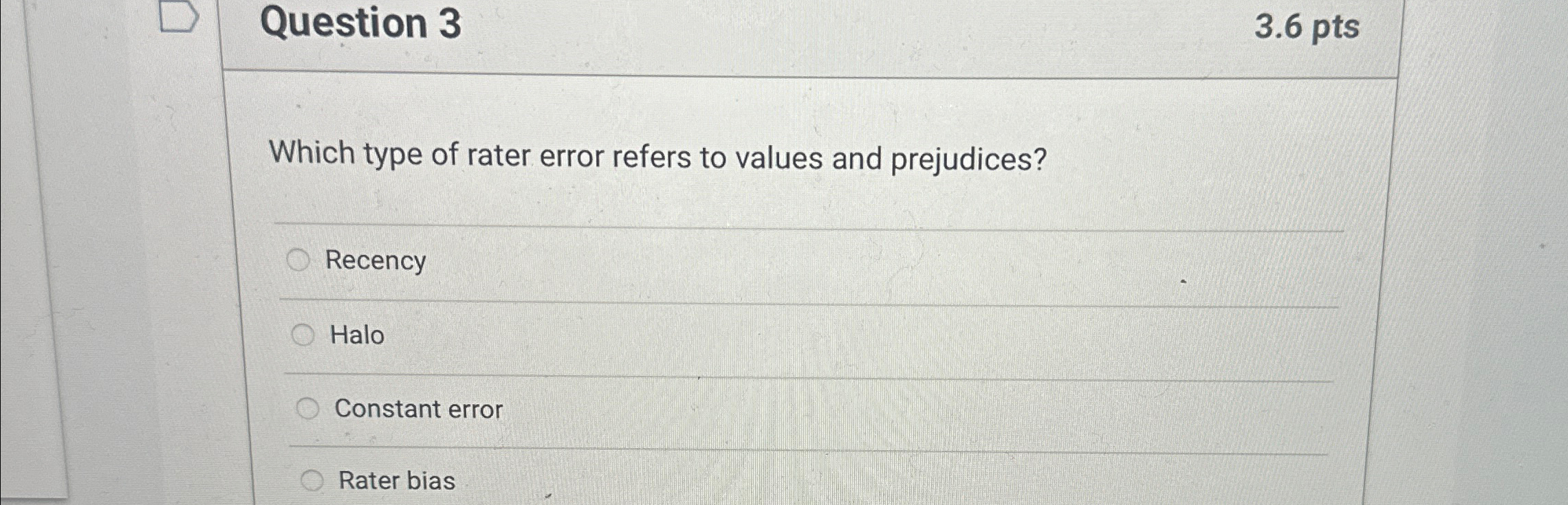 Solved Question 33.6ptsWhich type of rater error refers to | Chegg.com