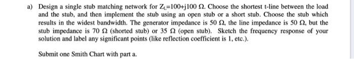 Solved Design a single stub matching network for | Chegg.com