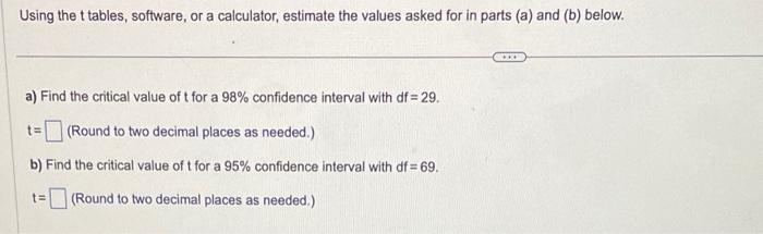 Solved Using the t tables, software, or a calculator, | Chegg.com
