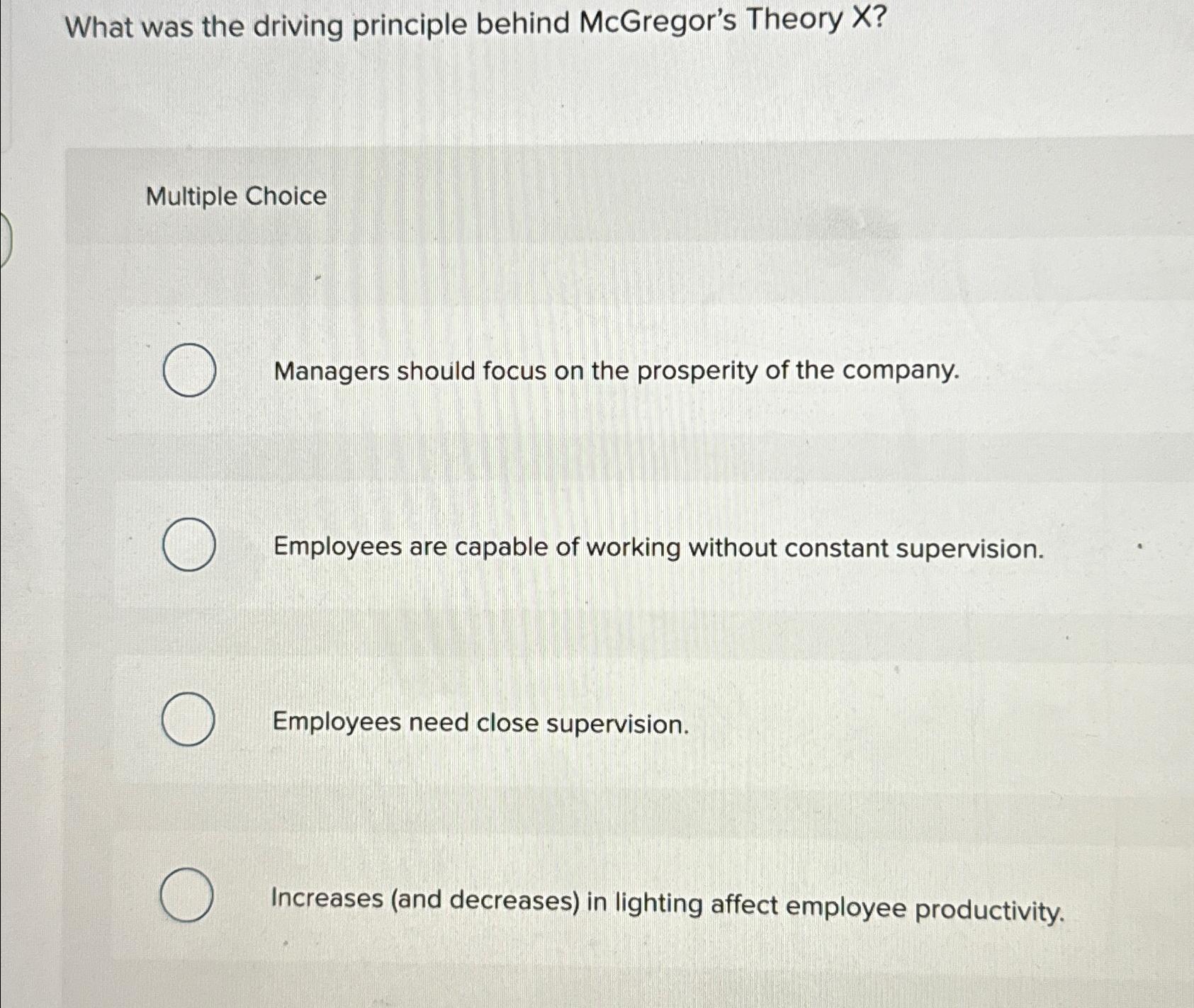 Solved What was the driving principle behind McGregor's | Chegg.com