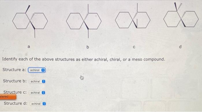 Identify Each Of The Above Structures As Either