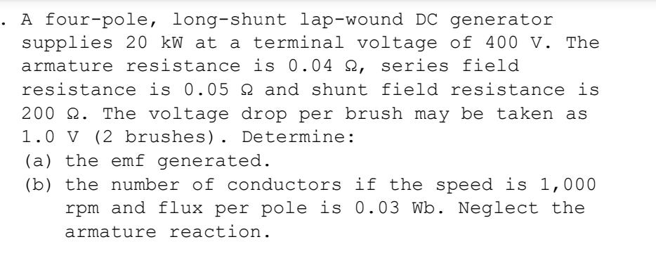 Solved A four-pole, long-shunt lap-wound DC generator | Chegg.com