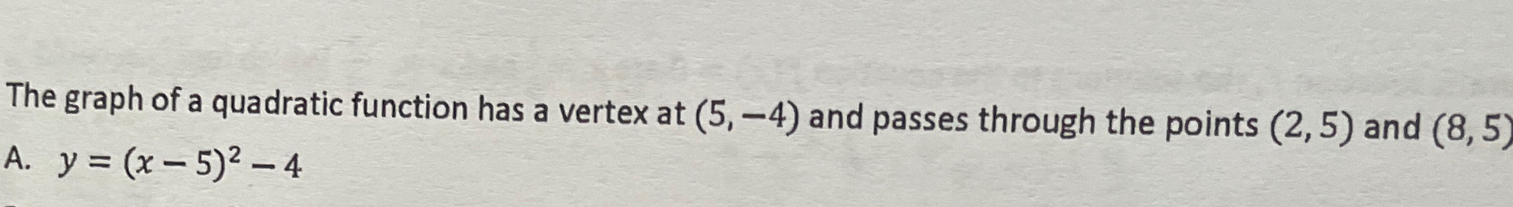 Solved The graph of a quadratic function has a vertex at | Chegg.com
