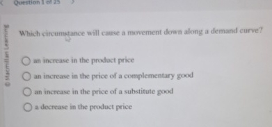 Solved Which circumstance will cause a movement down along a | Chegg.com