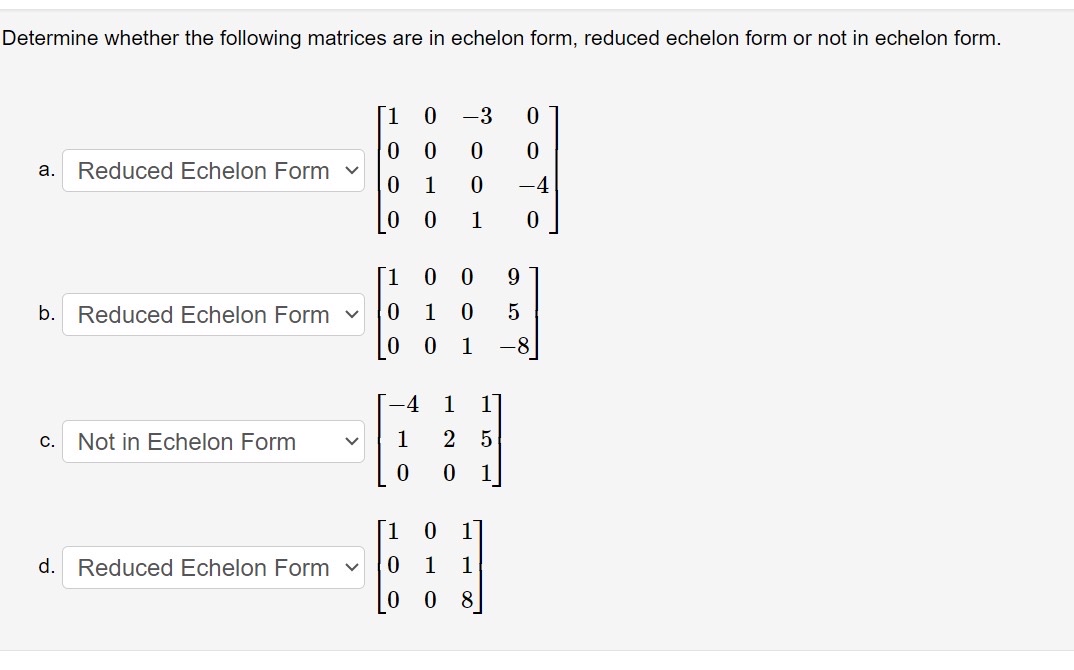 Solved Determine whether the following matrices are in | Chegg.com