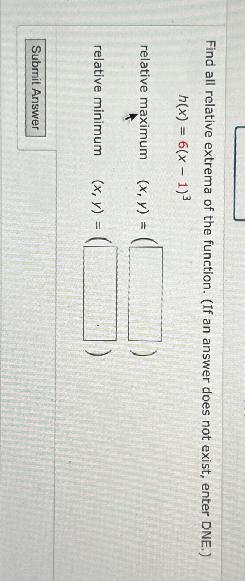 Solved Find All Relative Extrema Of The Function If An