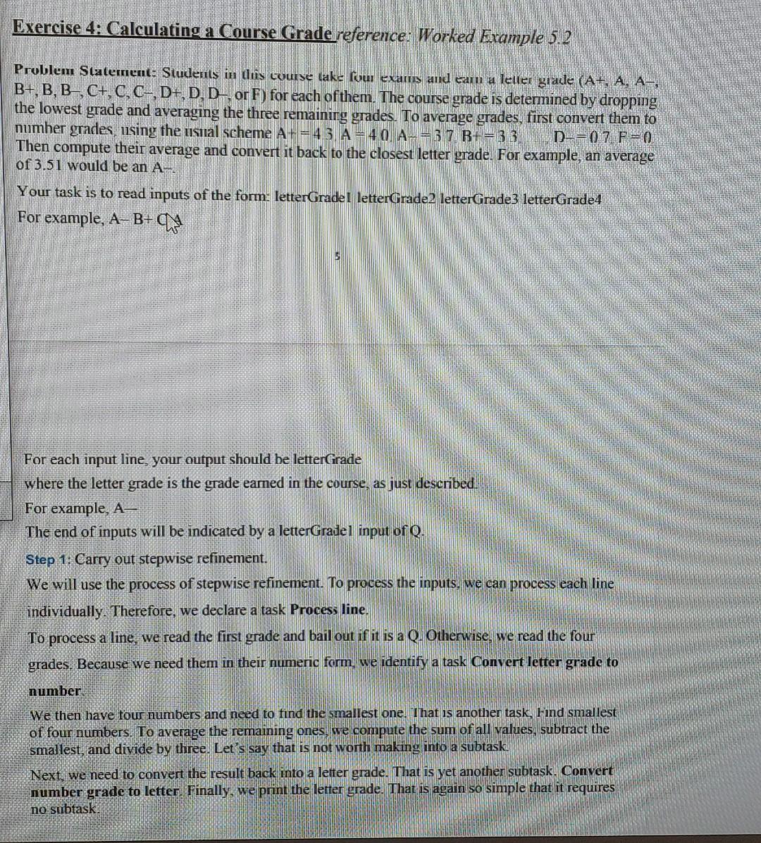 Solved Exercise 4: Calculating a Course Grade reference: | Chegg.com