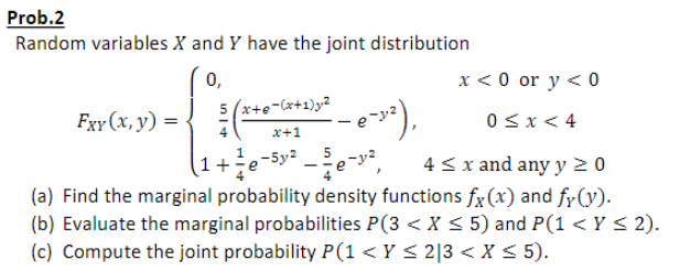 Prob. 2Random variables x ﻿and Y ﻿have the joint | Chegg.com