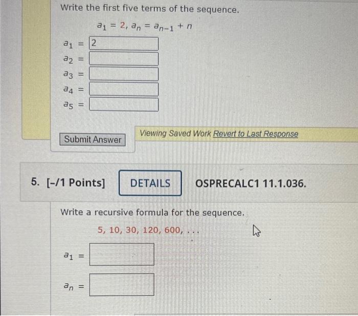 Solved Write the first five terms of the sequence. | Chegg.com