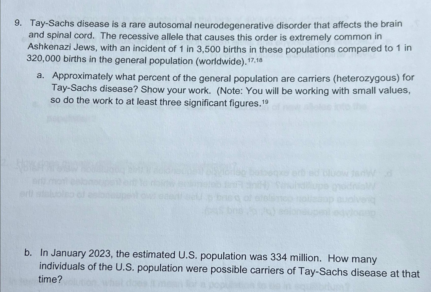 Solved Tay-Sachs disease is a rare autosomal | Chegg.com