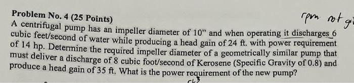 Solved Problem No. 4 (25 Points) A centrifugal pump has an | Chegg.com