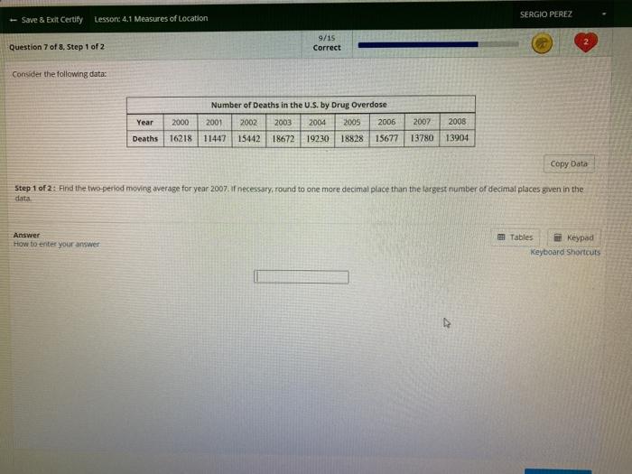 Solved SERGIO PEREZ - Save & Exit Certify lesson: 4.1 | Chegg.com