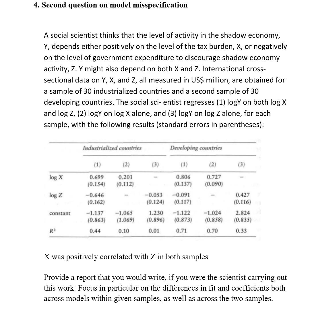 Solved 4. Second question on model misspecification A social | Chegg.com