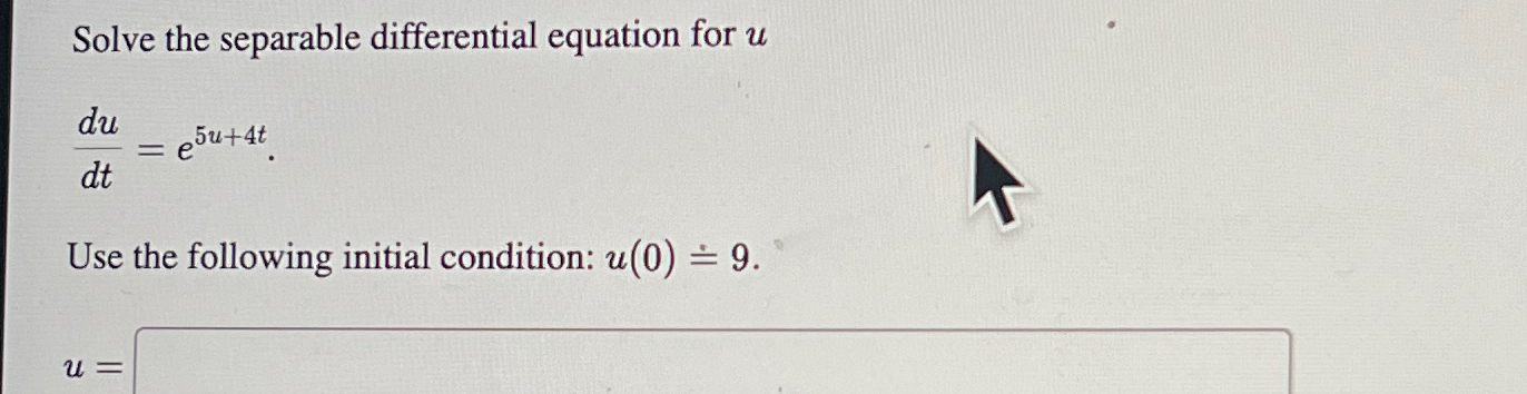 Solved Solve the separable differential equation for | Chegg.com