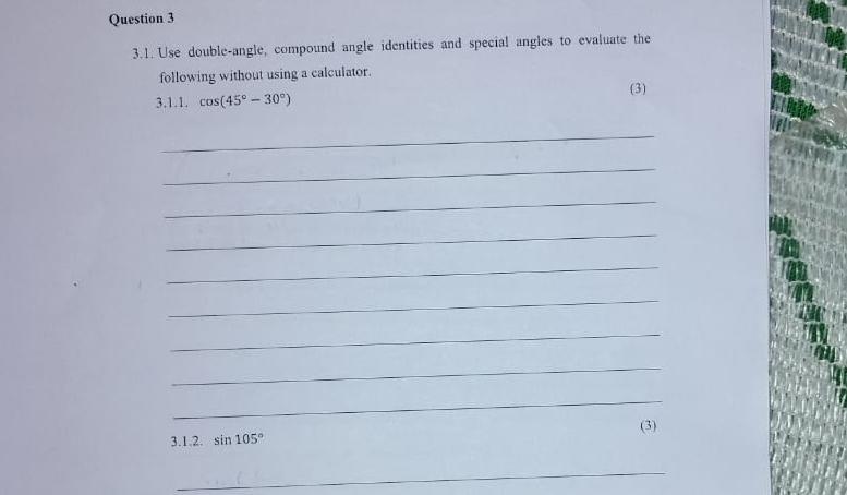 Solved Question 33.1. ﻿Use double-angle, compound angle | Chegg.com