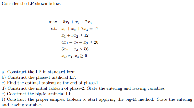 Solved a) ﻿Construct the LP in standard form.b) ﻿Construct | Chegg.com