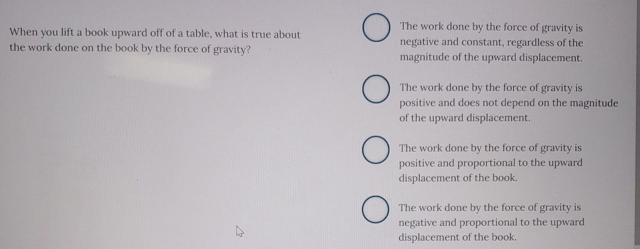 Solved When you lift a book upward off of a table, what is | Chegg.com