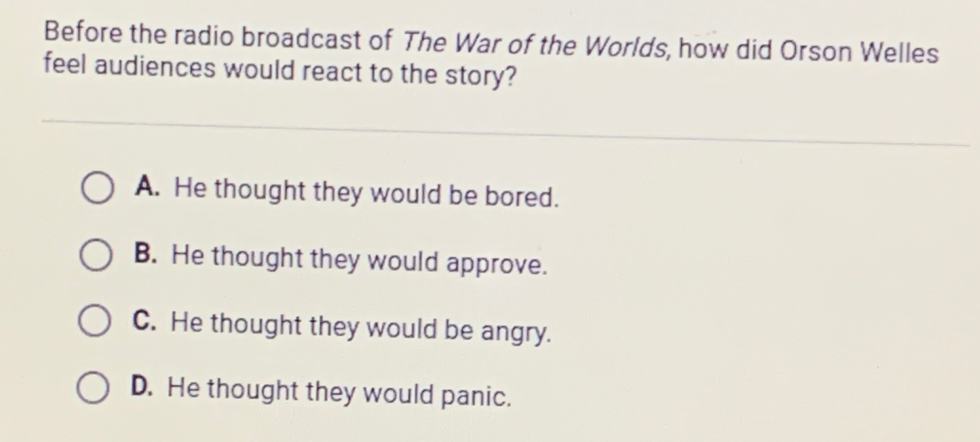 Solved Before the radio broadcast of The War of the Worlds, | Chegg.com