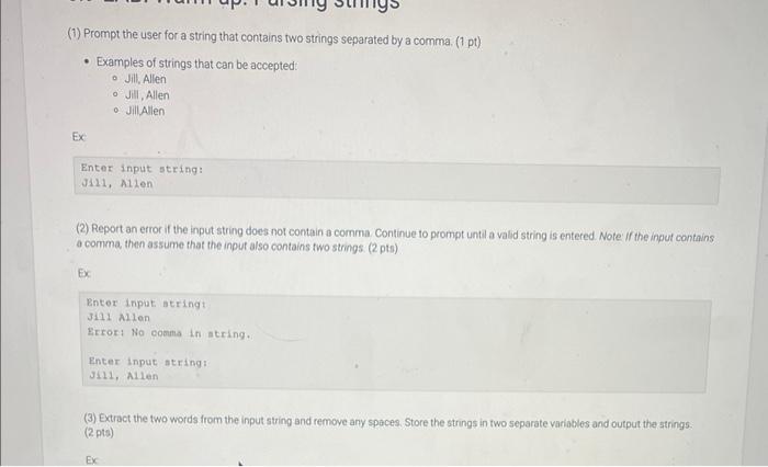 Solved 1 Prompt The User For A String That Contains Two 8006