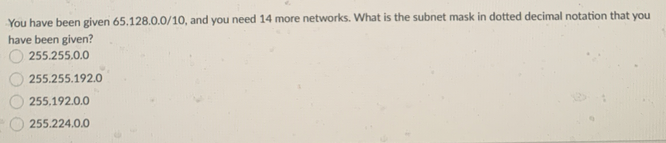 High Quality SOLUTION You have been given 65.128.0.010, ﻿and you need 14 | Chegg.com