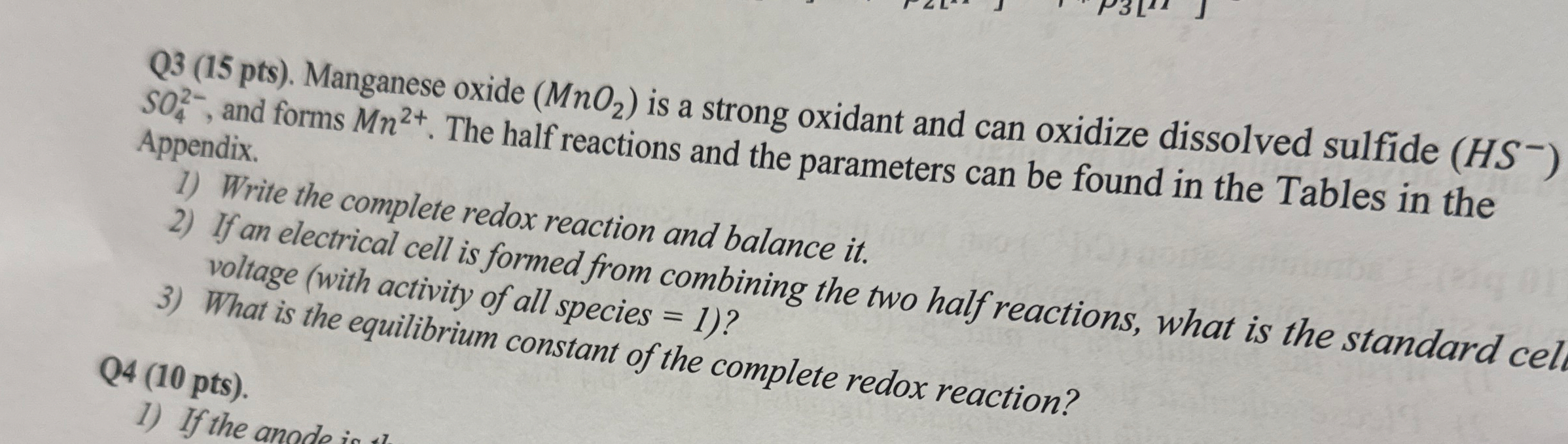Solved Q3 (15 ﻿pts). ﻿Manganese oxide (MnO2) ﻿is a strong | Chegg.com