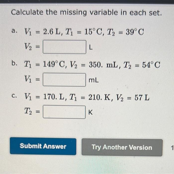 Solved Calculate the missing variable in each set. a. V1=2.6 | Chegg.com