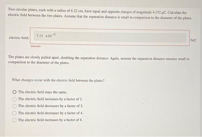 Solved Two circular plates, cach with a radius of 6.22 cm, | Chegg.com