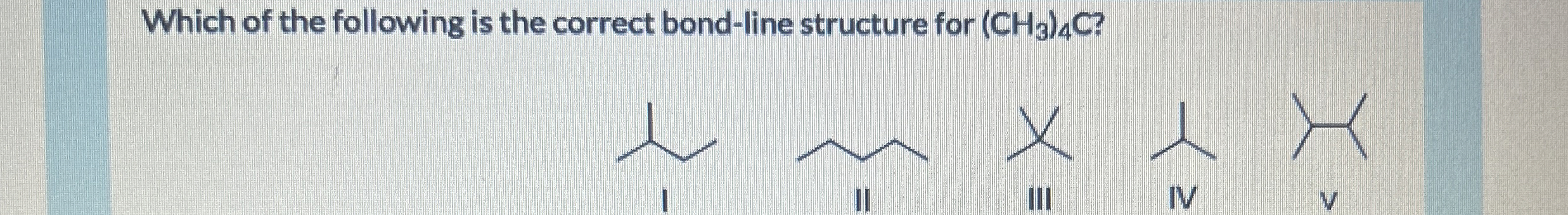 Solved Which Of The Following Is The Correct Bond Line