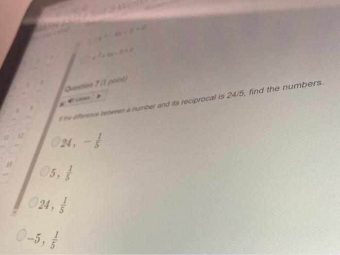 Solved een a number and its reciprocal is 24/5, find the | Chegg.com