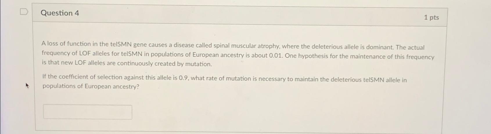 Solved Question 41 ﻿ptsA loss of function in the teISMN gene | Chegg.com