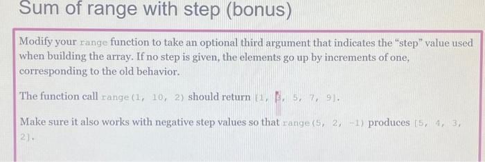 Write a range function that takes two arguments, | Chegg.com