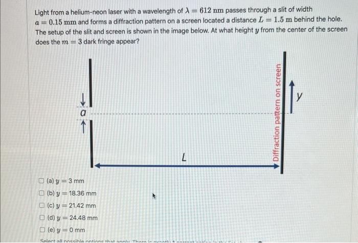 Solved Light from a helium-neon laser with a wavelength of | Chegg.com