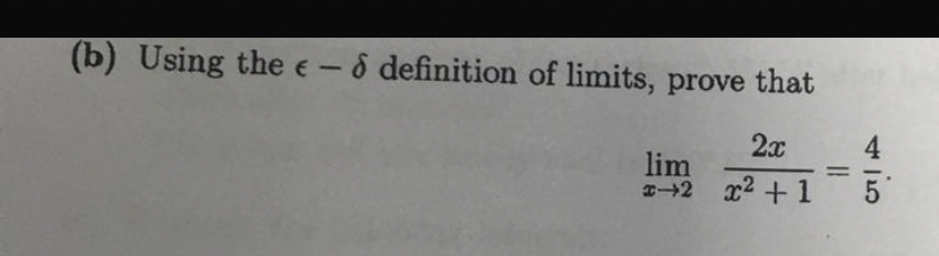 Solved (b) ﻿Using the εlon-δ ﻿definition of limits, ﻿prove | Chegg.com