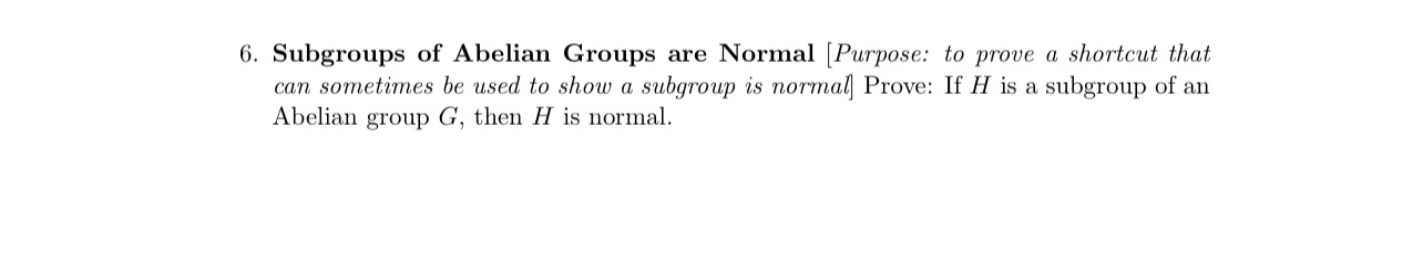 Solved Subgroups of Abelian Groups are Normal [Purpose: to | Chegg.com