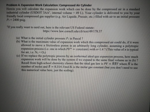 Solved Problem 4. Expansion Work Calculation: Compressed Air | Chegg.com