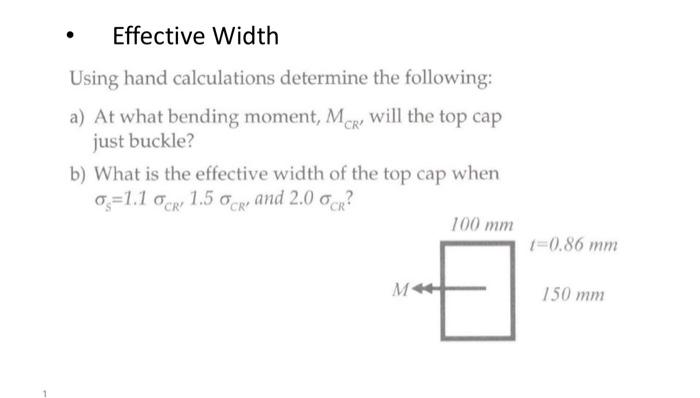 Solved Effective Width Using hand calculations determine the | Chegg.com